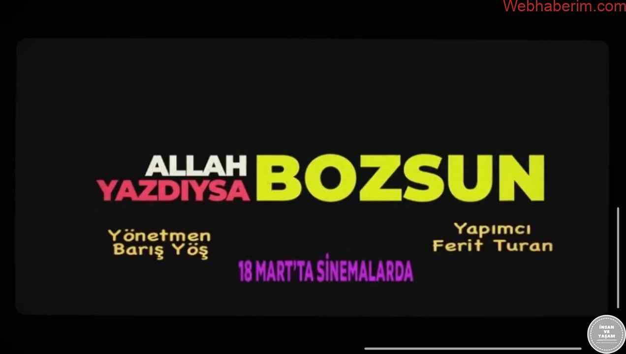 Allah Yazdıysa Bozsun Filmi Konusu ve Oyuncuları - Webhaberim.com